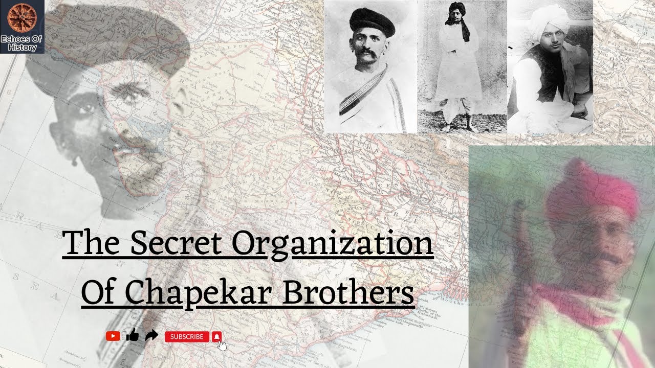 The Secret Organization of Chapekar Brothers | चापेकर बंधू का Secret ...