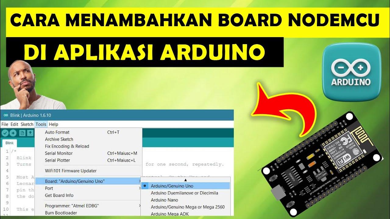 Cara Menambahkan Board NodeMCU ESP8266 di Arduino IDE - YouTube