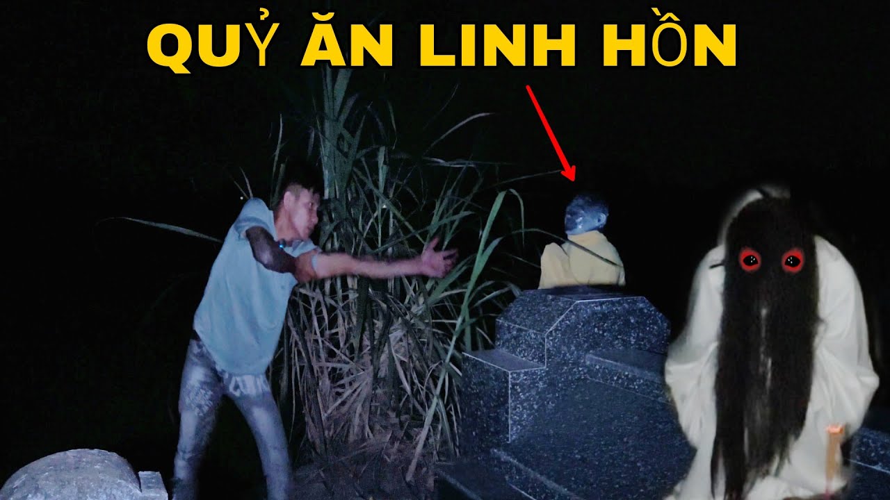 Quỷ Ăn Linh Hồn Xuất Hiện - Ông Quỷ Đầu Đen Cầu Tú Giúp Nhưng Tú Xém Bị ...