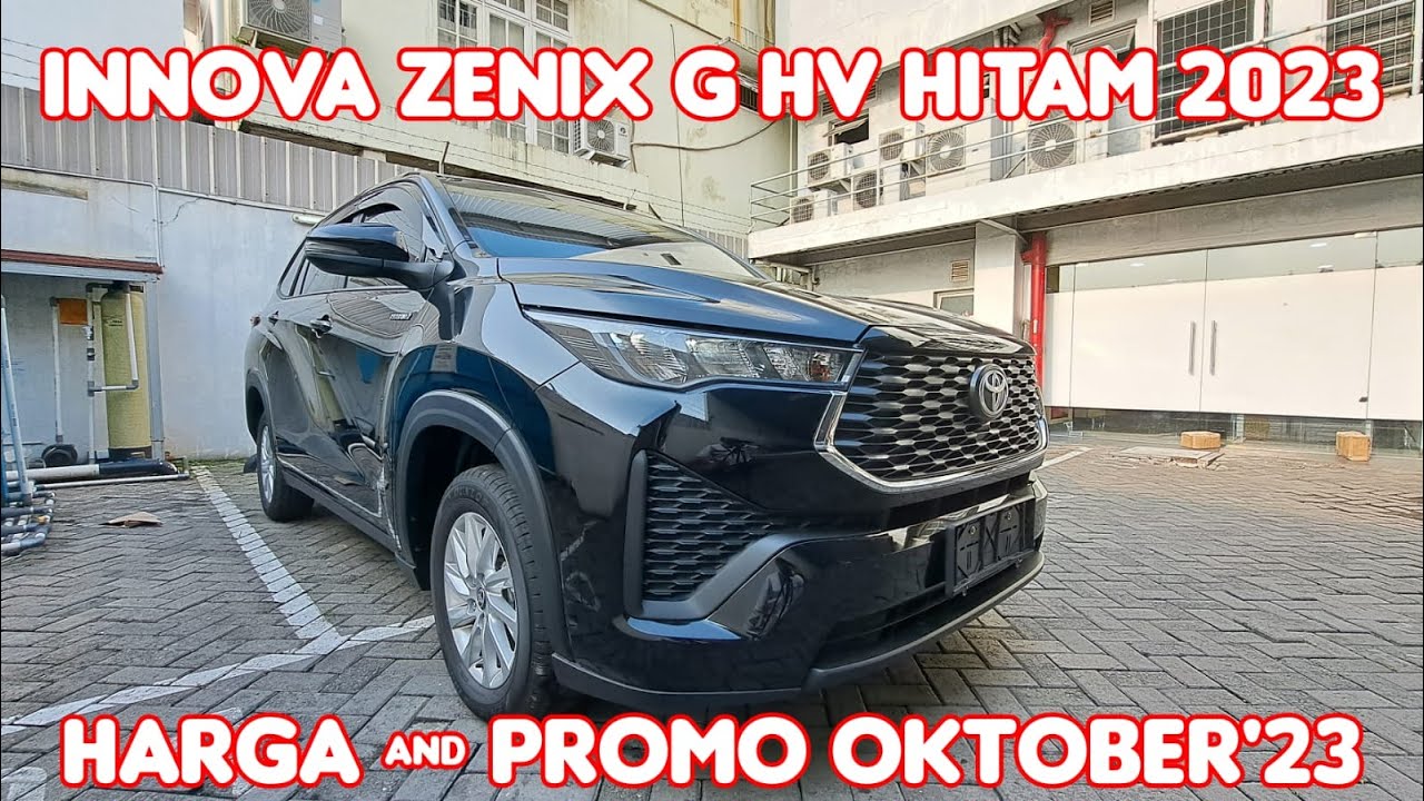 All New Innova Zenix Hitam 2023 |Harga & Promo Innova Zenix Oktober ...