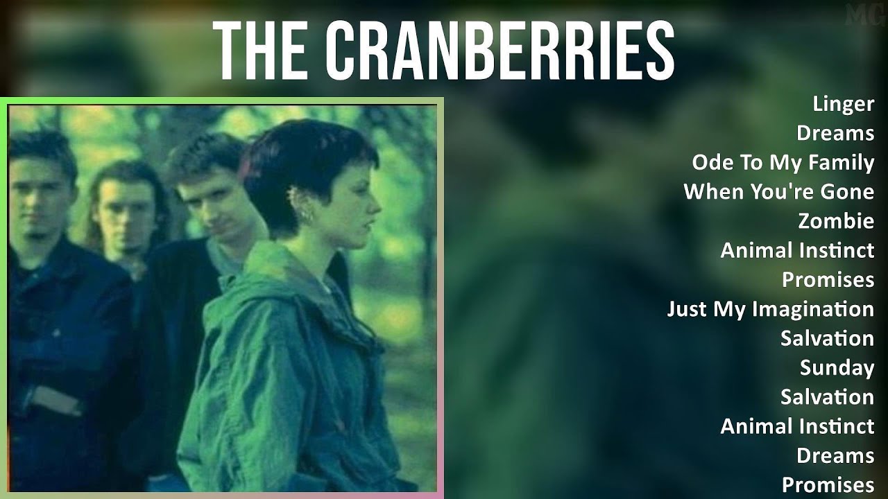 The Cranberries 2025 MIX Top Hits - Linger, Dreams, Ode To My Family ...