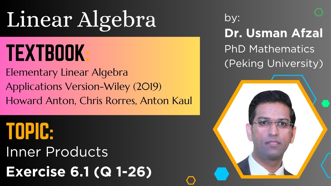 Inner Products - Exercise 6.1 - Q1-26 - Elementary Linear Algebra by ...