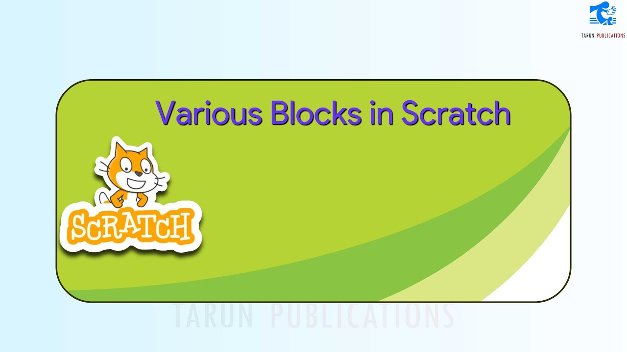Chapter 7 Various Blocks in Scratch | Cyber Code | Class 4 - YouTube