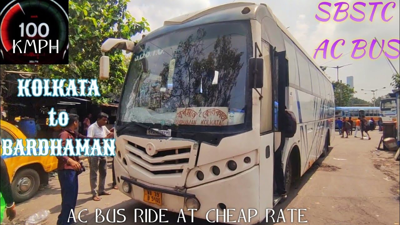 🚍Kolkata to Bardhaman Journey in Cheap cost SBSTC AC Bus | # ...