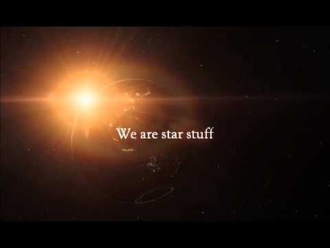 We Are Star Stuff