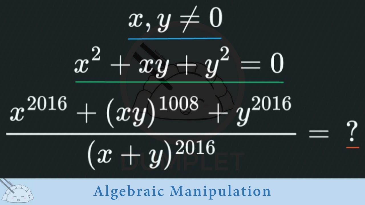 An Algebraic Manipulation Item || High School Math - YouTube