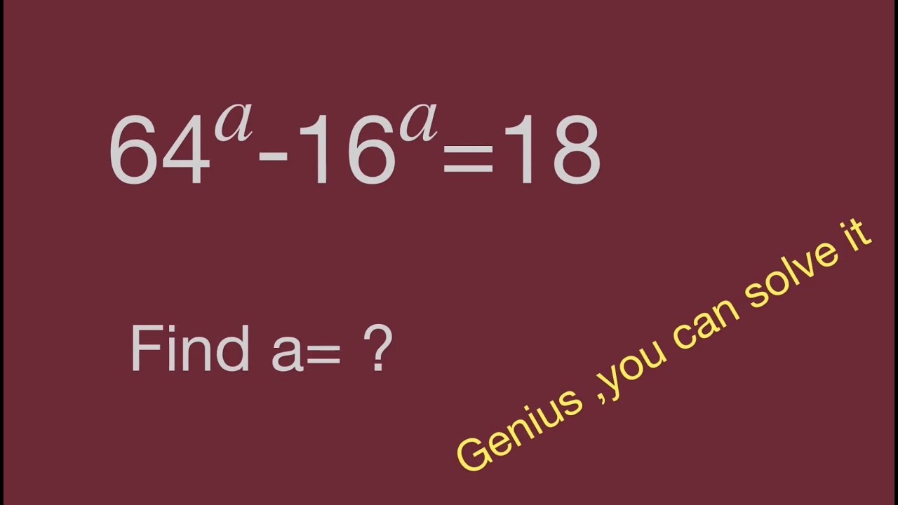 math exercises,64^a,exponential equations,nice algebra problem.Math Olympiad,mathman, math ...