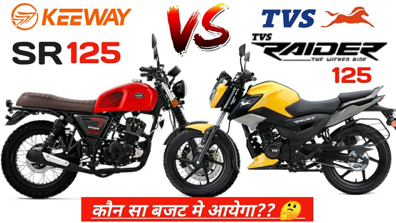 Keeway SR 125 Vs Tvs Raider 125 | Best 125cc Bike? | Mileage | Top Speed | Bluetooth Connect ...