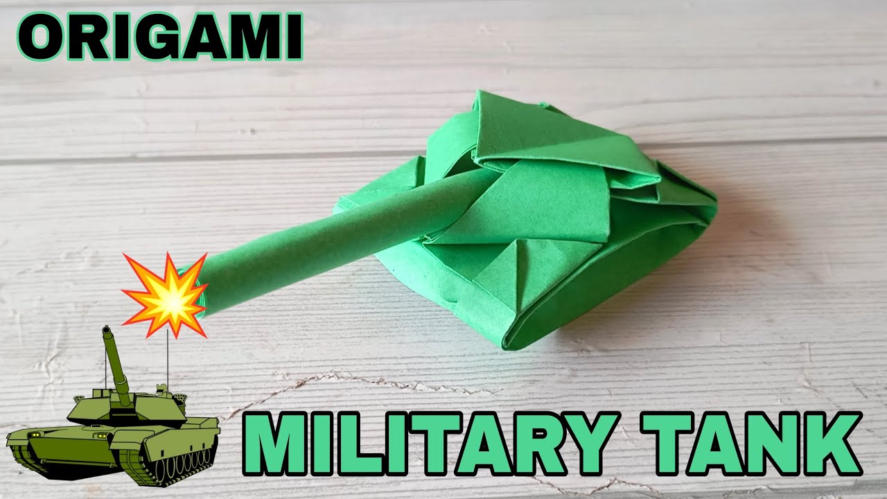 MILITARY VEHICLE ORIGAMI TUTORIAL| HOW TO MAKE MILITARY TANK PAPERCRAFT ...