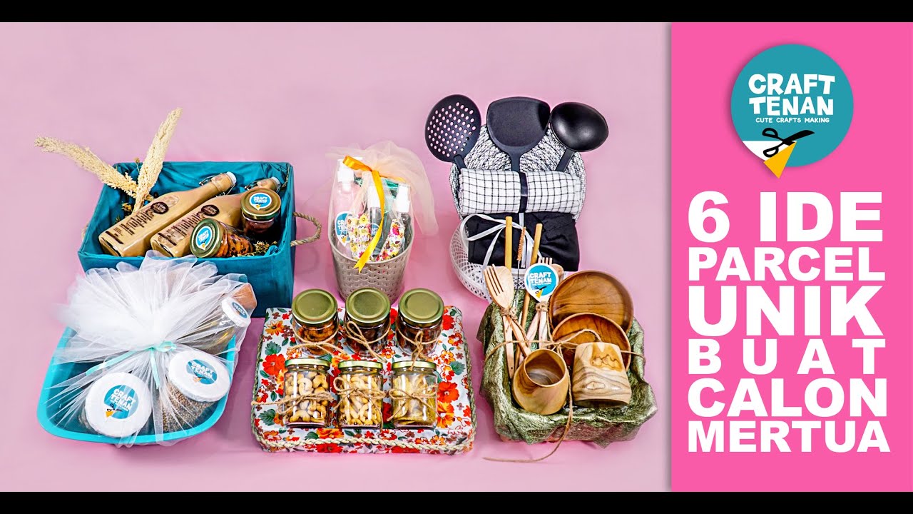 6 IDE PARCEL UNIK BUAT CALON MERTUA - YouTube