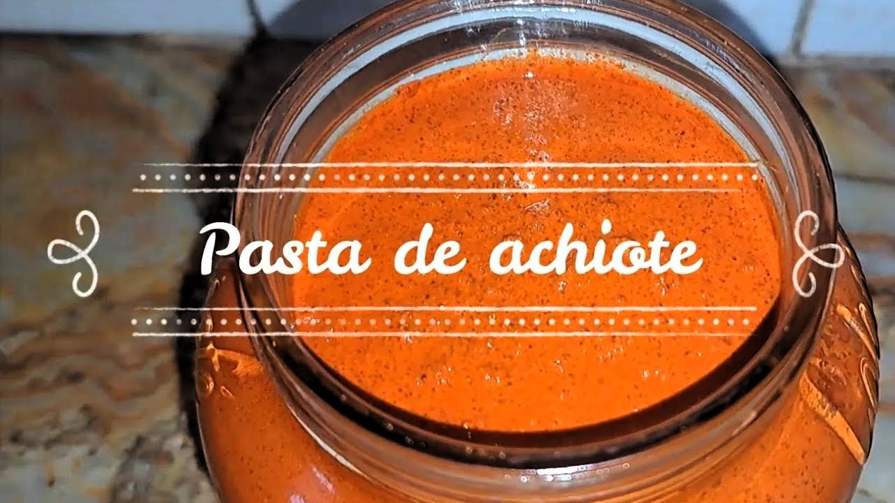 PASTA DE ACHIOTE | PASO A PASO | Olla y Sazón - YouTube