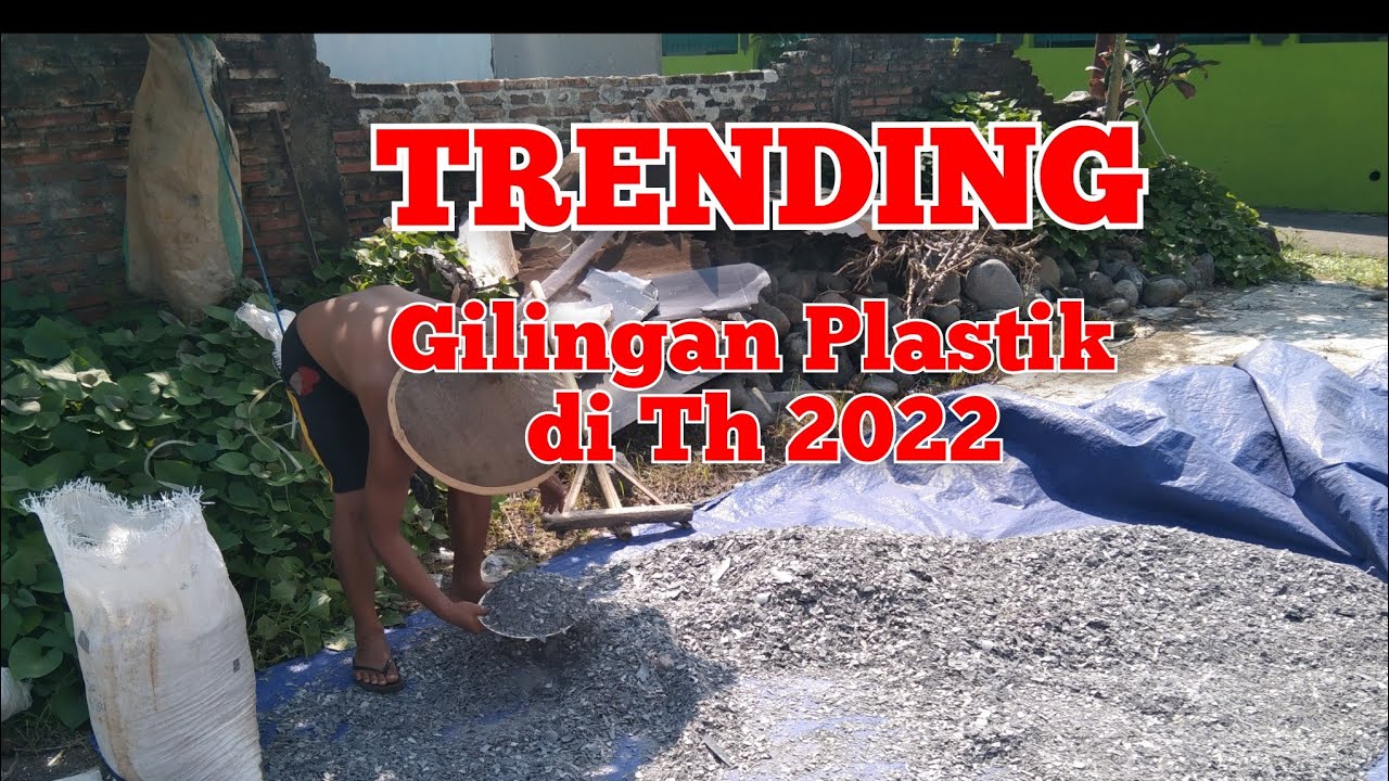 Gilingan Plastik Yang Lagi Trending - YouTube