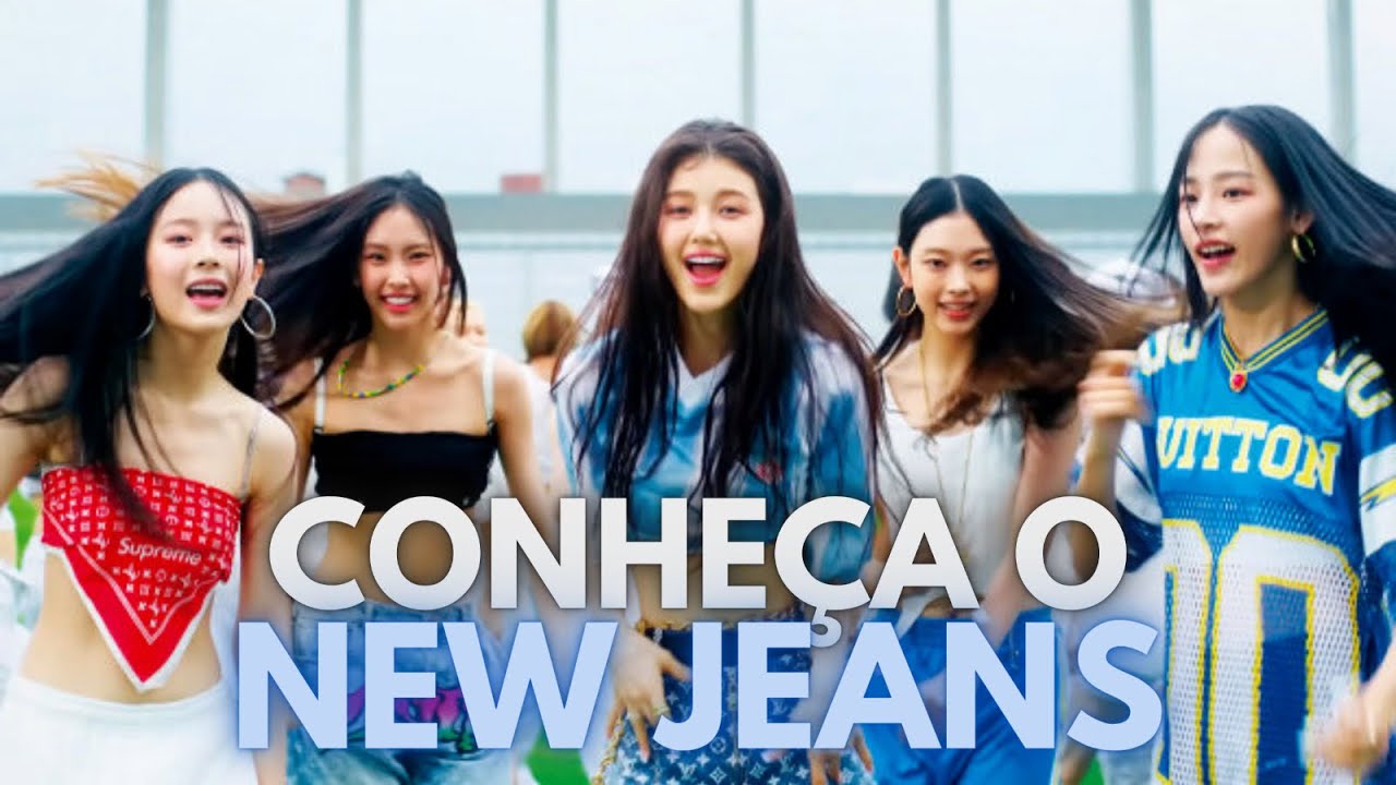 CONHEÇA O NEW JEANS EM 7 MINUTOS - YouTube