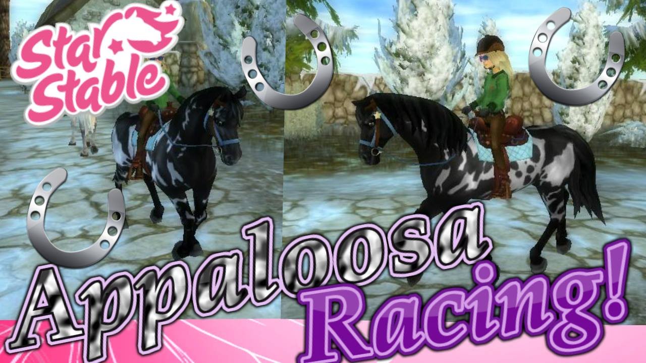 Star Stable Online: Appaloosa Racing! - YouTube