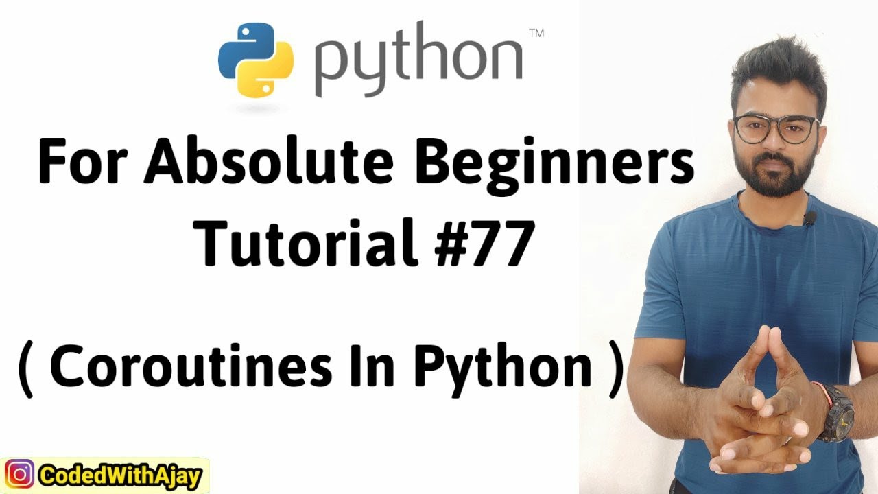 Coroutines In Python Python Tutorials For Absolute Beginners In Hindi 0565
