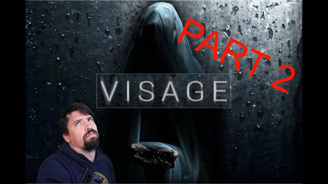 VISAGE PART 2 - YouTube