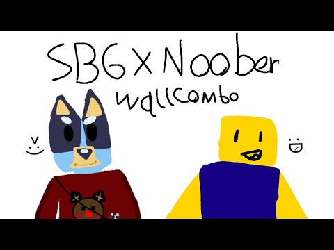 teaching how to do wall combo with noober the goober - YouTube