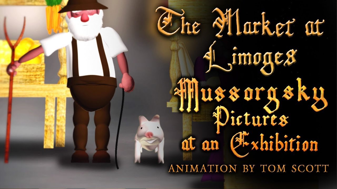 The Market at Limoges - Mussorgsky - Pictures at an Exhibition ...