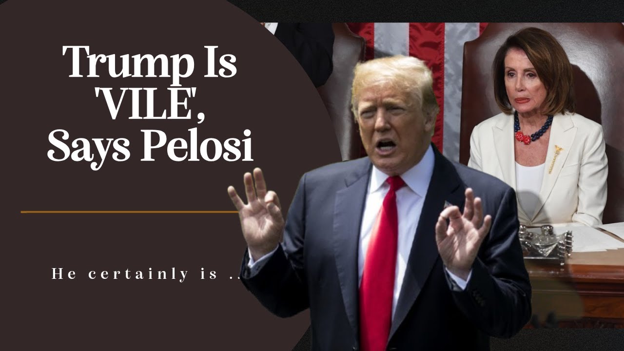 Trump Is 'Vile' and 'Worst Thing on Earth' - YouTube