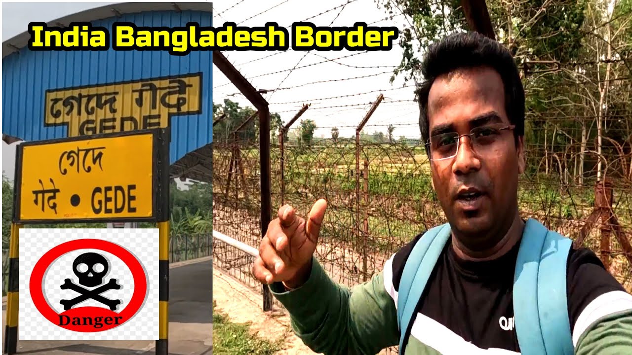 Gede Border| India Bangladesh Border | with uttam | Darshana Border ...