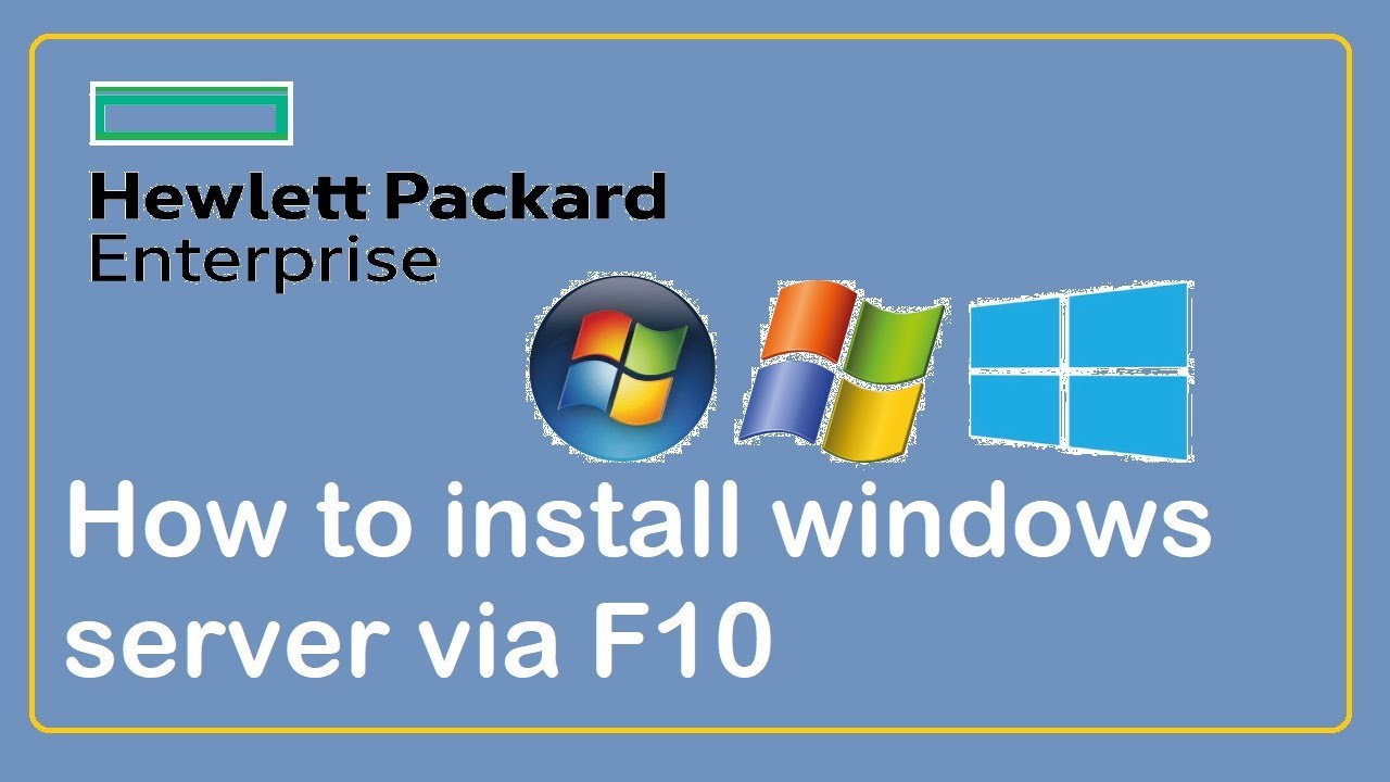 How to install windows server 2019 on Gen10 HPE server - YouTube