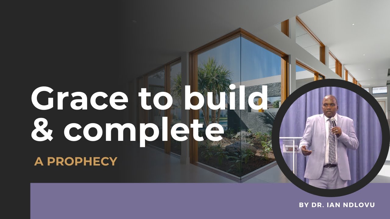 Grace to build & complete - YouTube