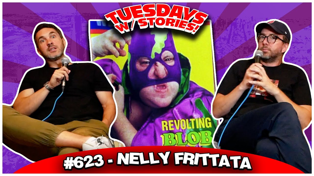 Nelly Frittata | Tuesdays With Stories #623 w/ Mark Normand & Joe List ...