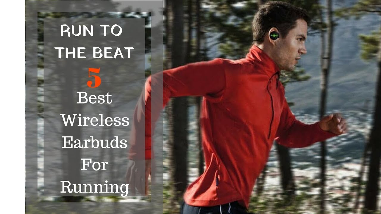 5 Best Wireless Earbuds For Running - YouTube
