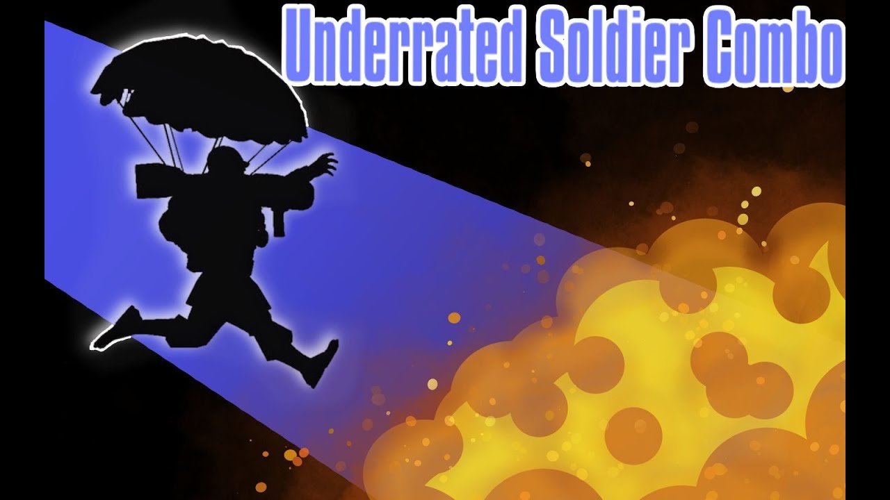 [TF2] Soldier’s Most UNDERRATED Weapon Combo - YouTube