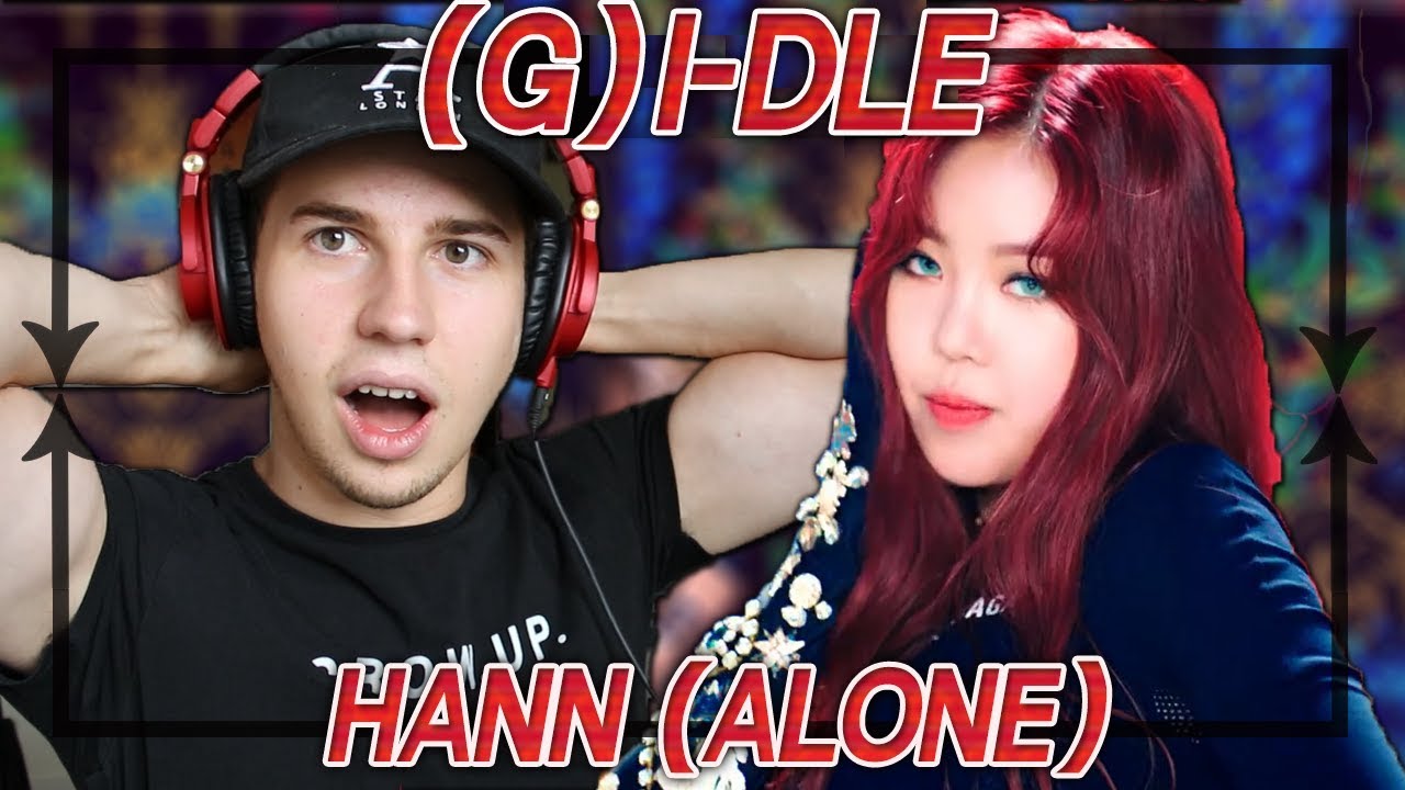 Music Critic Reacts to (G)I-DLE - Hann MV - YouTube