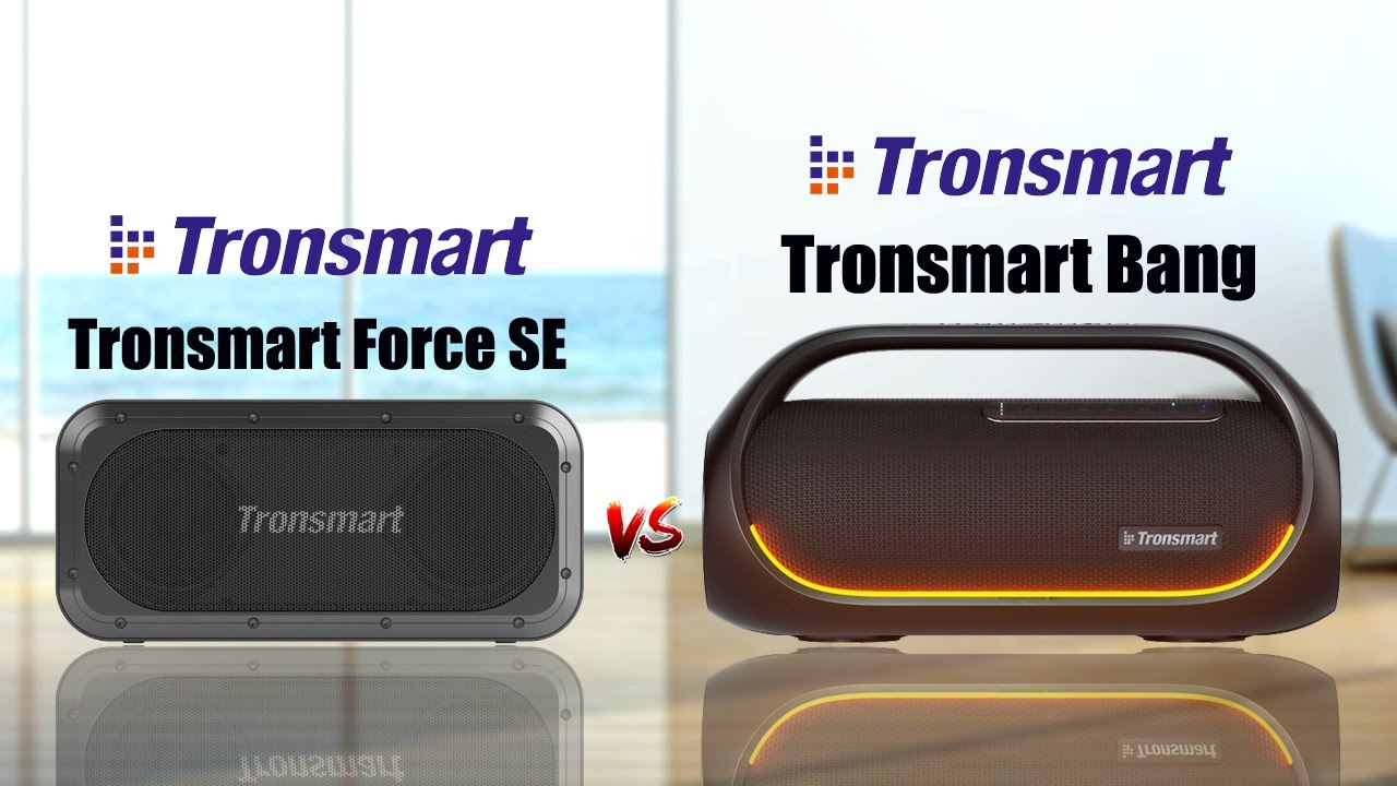 Tronsmart Force SE vs Tronsmart Bang Bluetooth Outdoor Portable Speaker ...