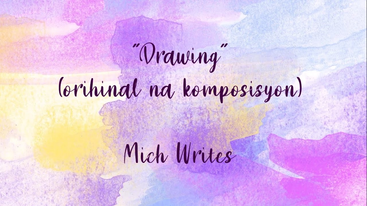 Drawing | Spoken Poem (Filipino) - YouTube