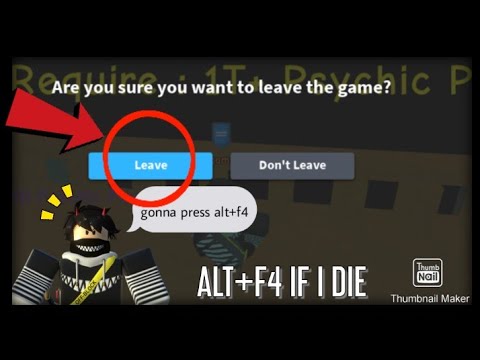 IF SOMEONE KILLS ME I HAVE TO PRESS ALT+F4- SUPER POWER TRAINING ...