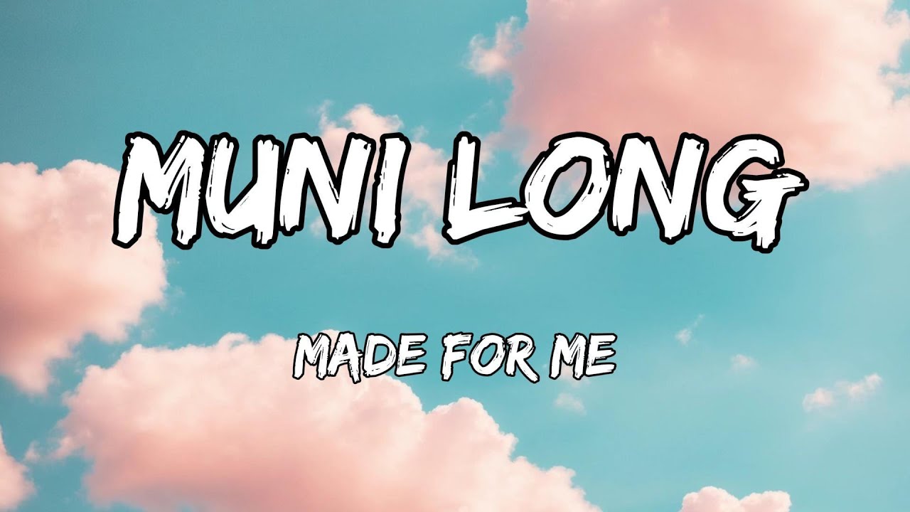 Made For Me (Lyrics) - Muni Long - YouTube