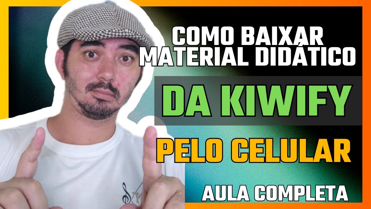 APRENDA como BAIXAR MATERIAL didático da KIWIFY na PRÁTICA pelo CELULAR - YouTube