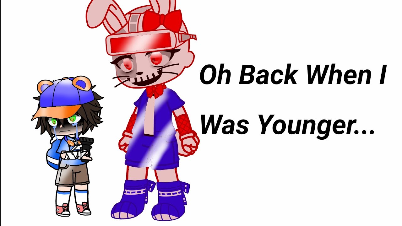 [Gacha Club] "Oh Back When I Was Younger..." GregBot/ ElizaVan AU ...