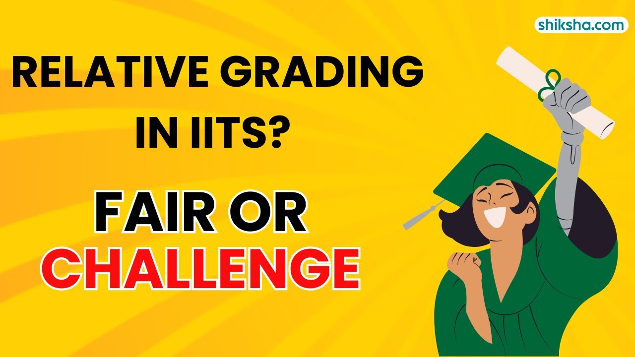 IITs Secret Grading System: How It Affects You! - YouTube