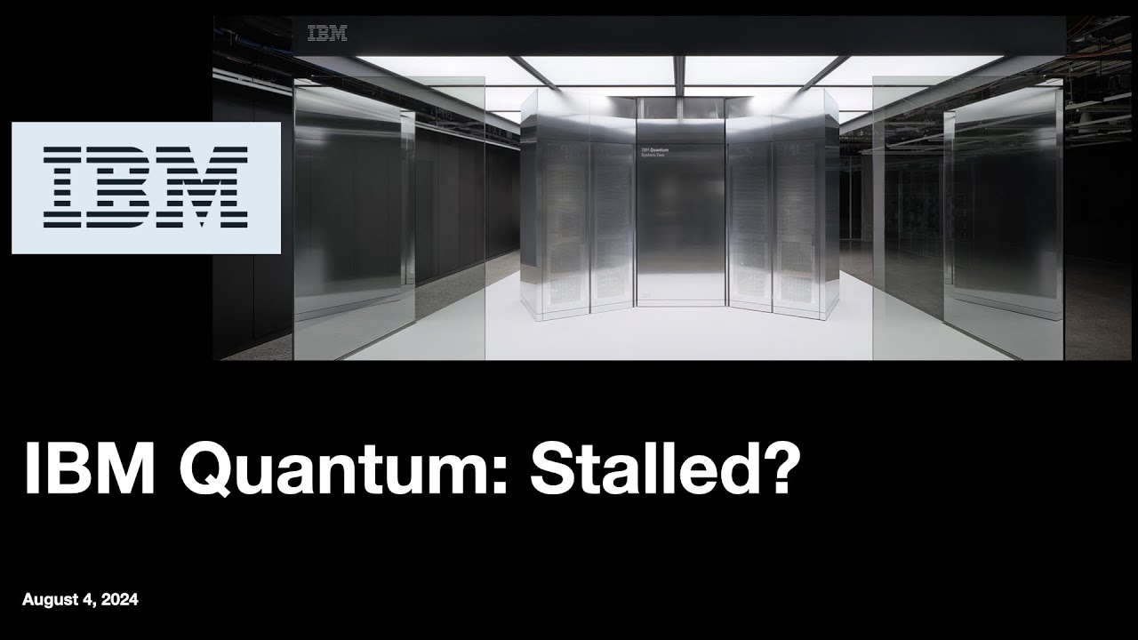 IBM Quantum: Stalled? / IBM Q2 2024 Earnings - YouTube
