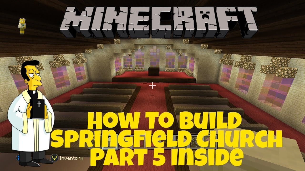 Minecraft Springfield Project How To Build Springfield Church Pt5 - YouTube