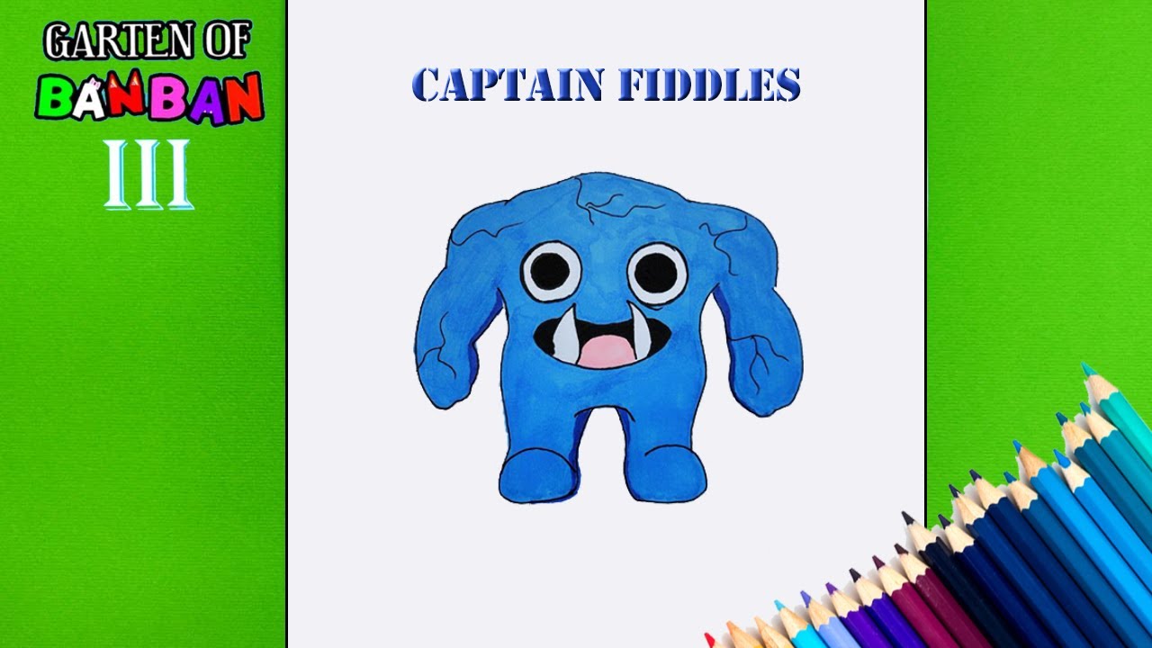 Garten of Banban - CAPTAIN FIDDLES - How to draw - YouTube