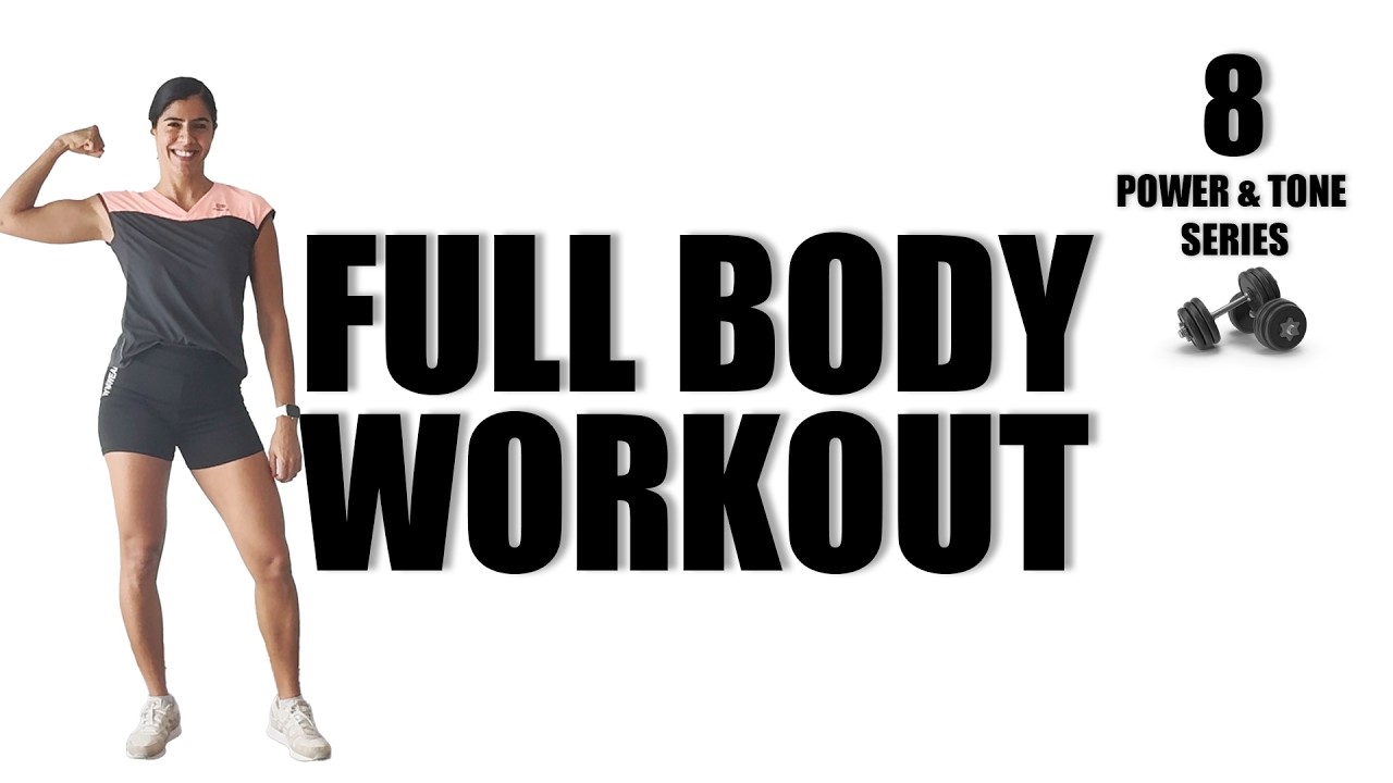 Full Body Workout | Power & Tone Series - Day 8 - YouTube