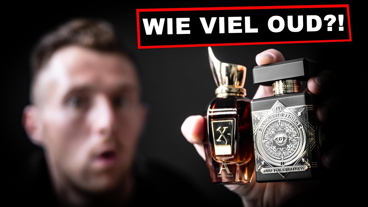 Wie viel OUD willst du ?! [Deutsch / German] - YouTube