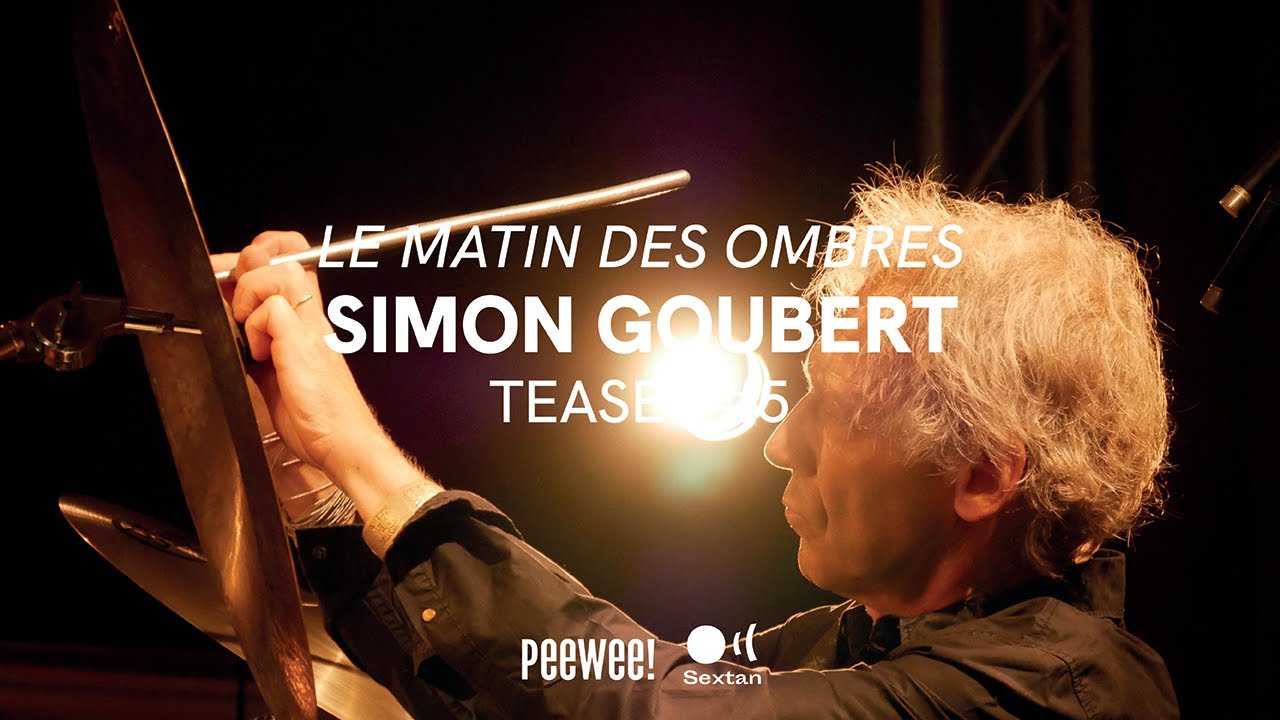 Simon Goubert "Le matin des ombres" · teaser #5 - YouTube