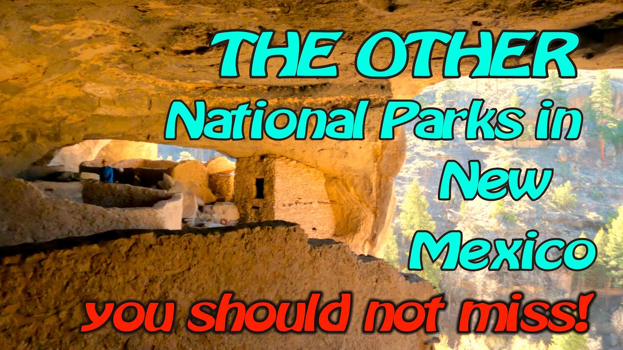 Five New Mexico National Parks you may have missed! - YouTube