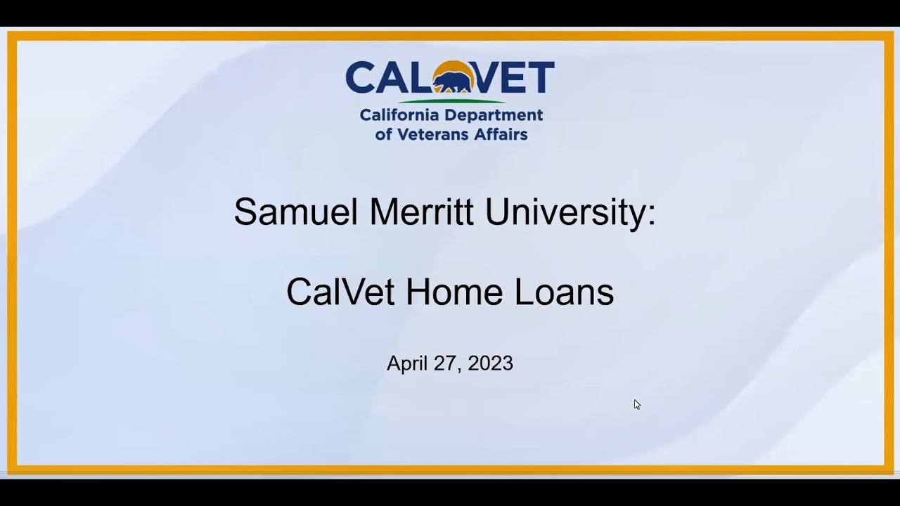 CalTAP | Samuel Merritt CalVet Home Loans | 04-27-2023 - YouTube
