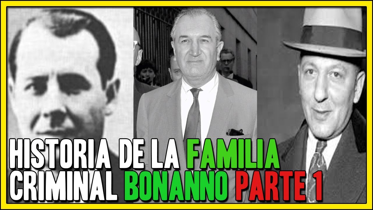 La Familia Criminal Bonanno PARTE 1 - Las Cinco Familias de la M4F1A en ...