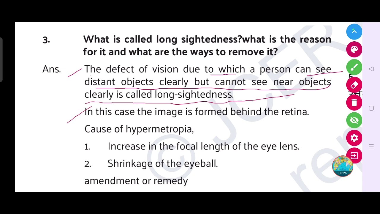 What is called long sightedness? what is the reason for it and what are ...