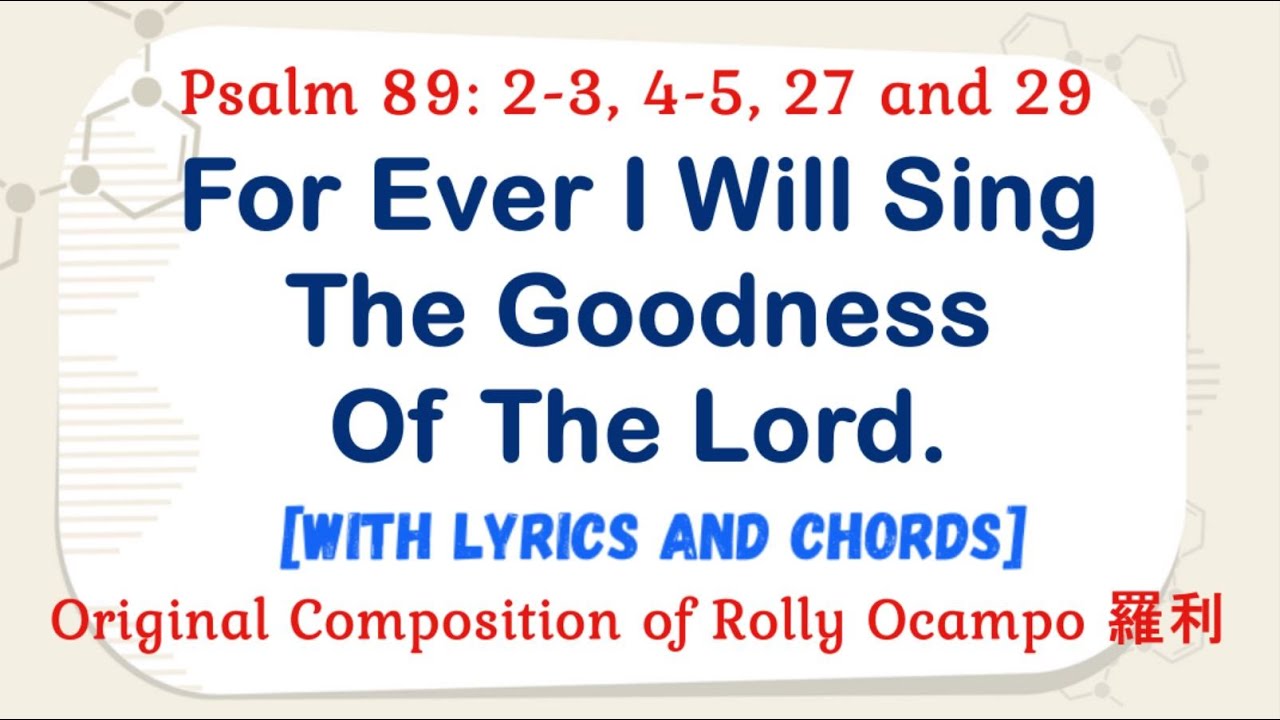 for 24 December 2024 Mass | Psalm 89: Forever I Will Sing The Goodness ...