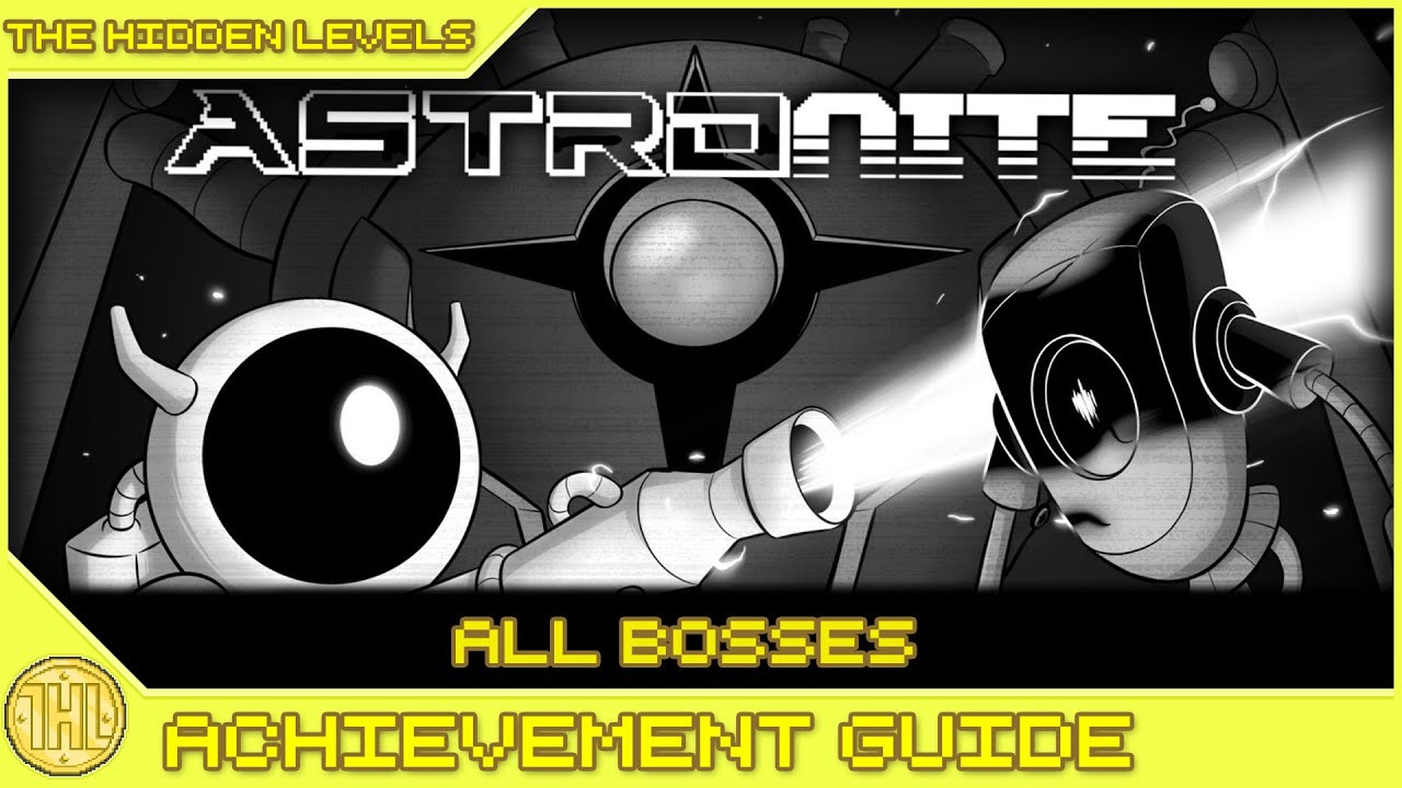 Astronite - All Bosses Achievement Guide (Xbox/PS) - YouTube