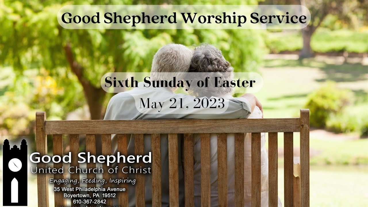 Good Shepherd Sunday Service 5-21 - YouTube